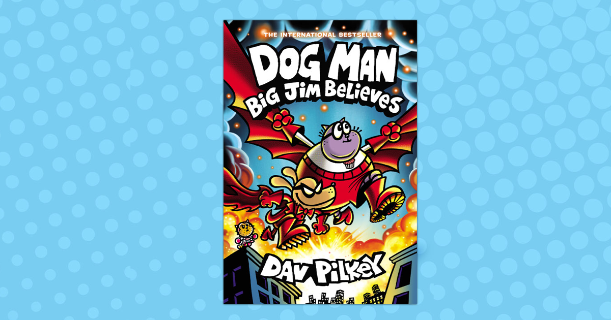 The Ultimate Dog Man Book List | Scholastic